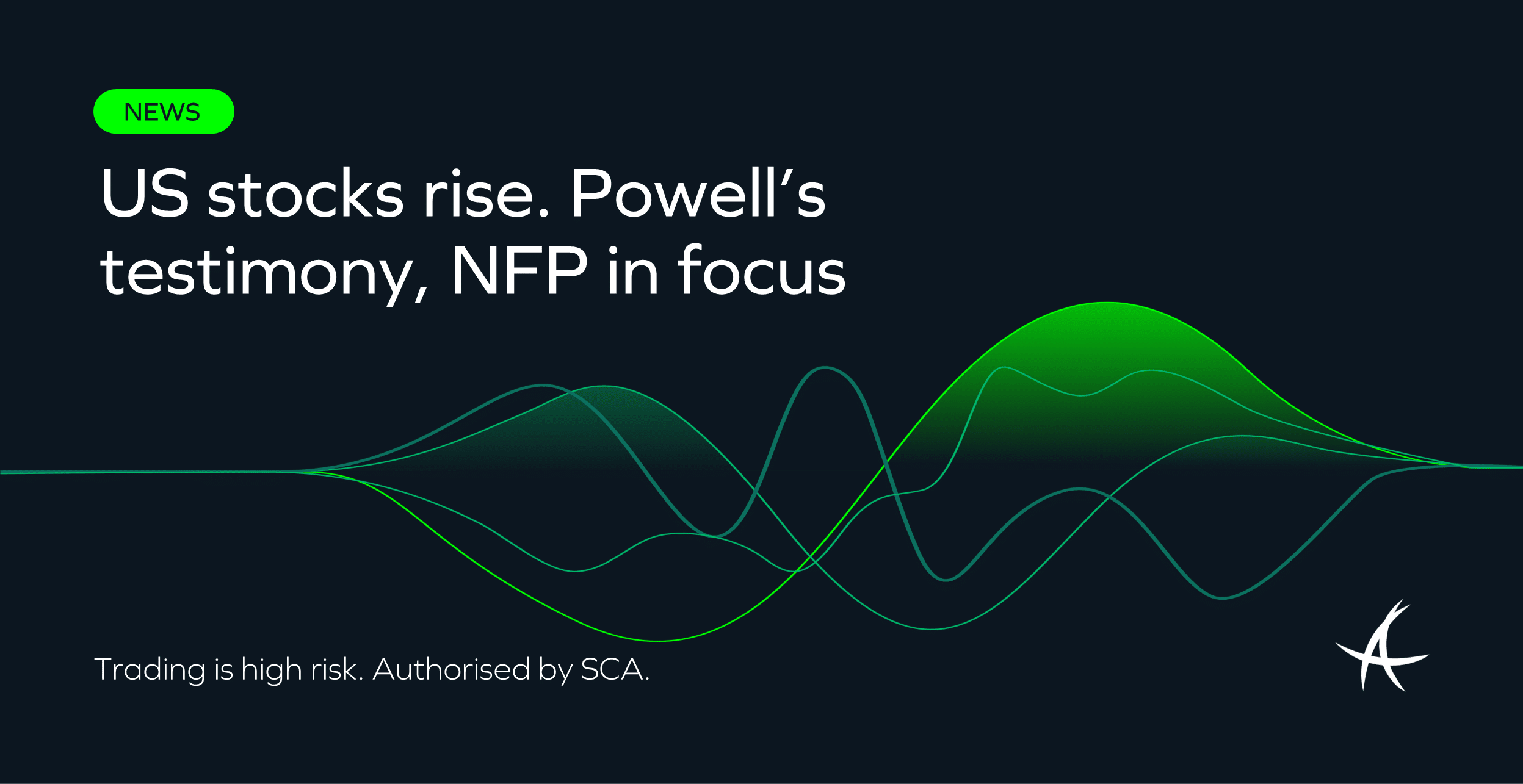 US stocks rise. Powell’s testimony, NFP in focus - ADSS
