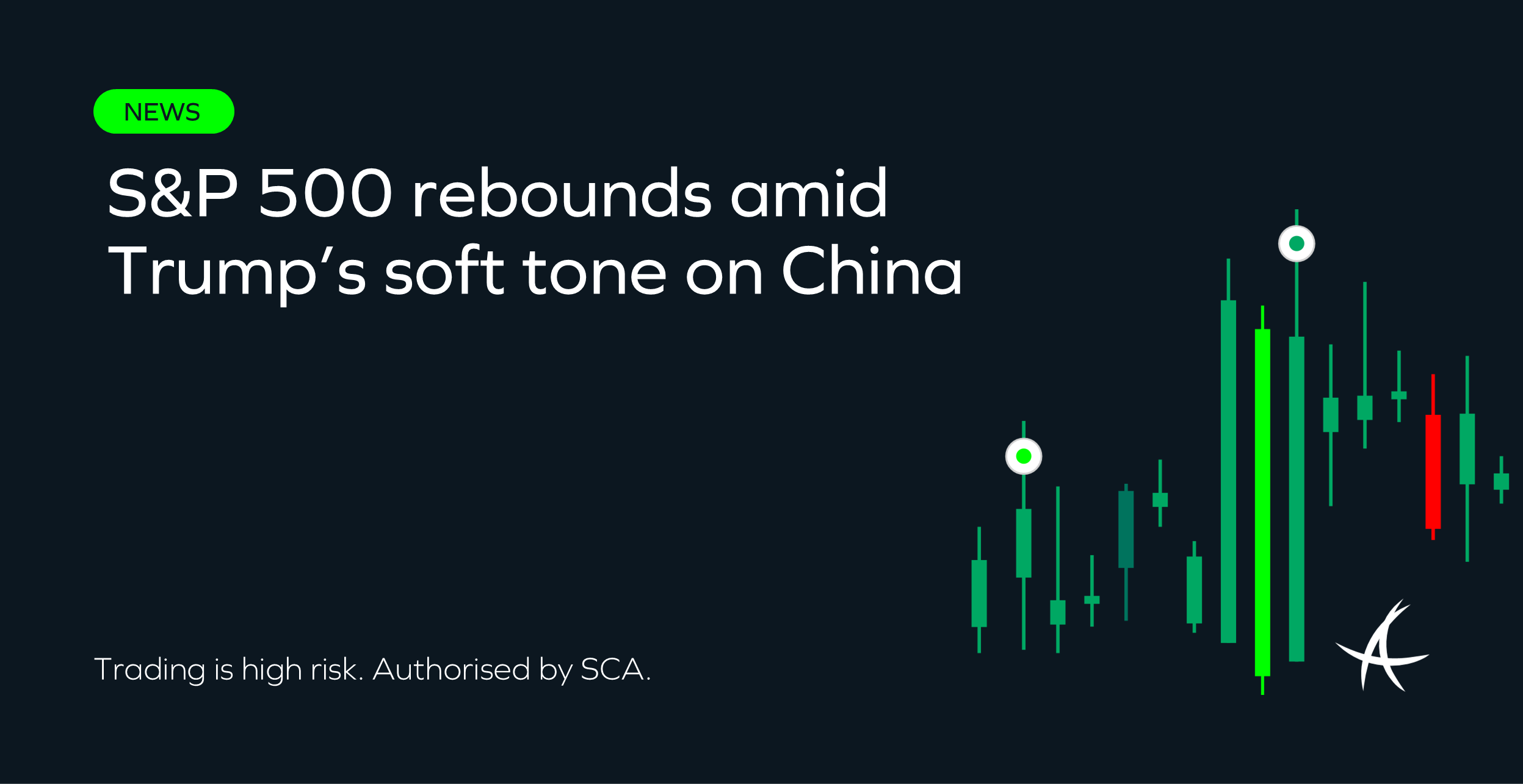 S&P 500 rebounds amid Trump’s soft tone on China - ADSS